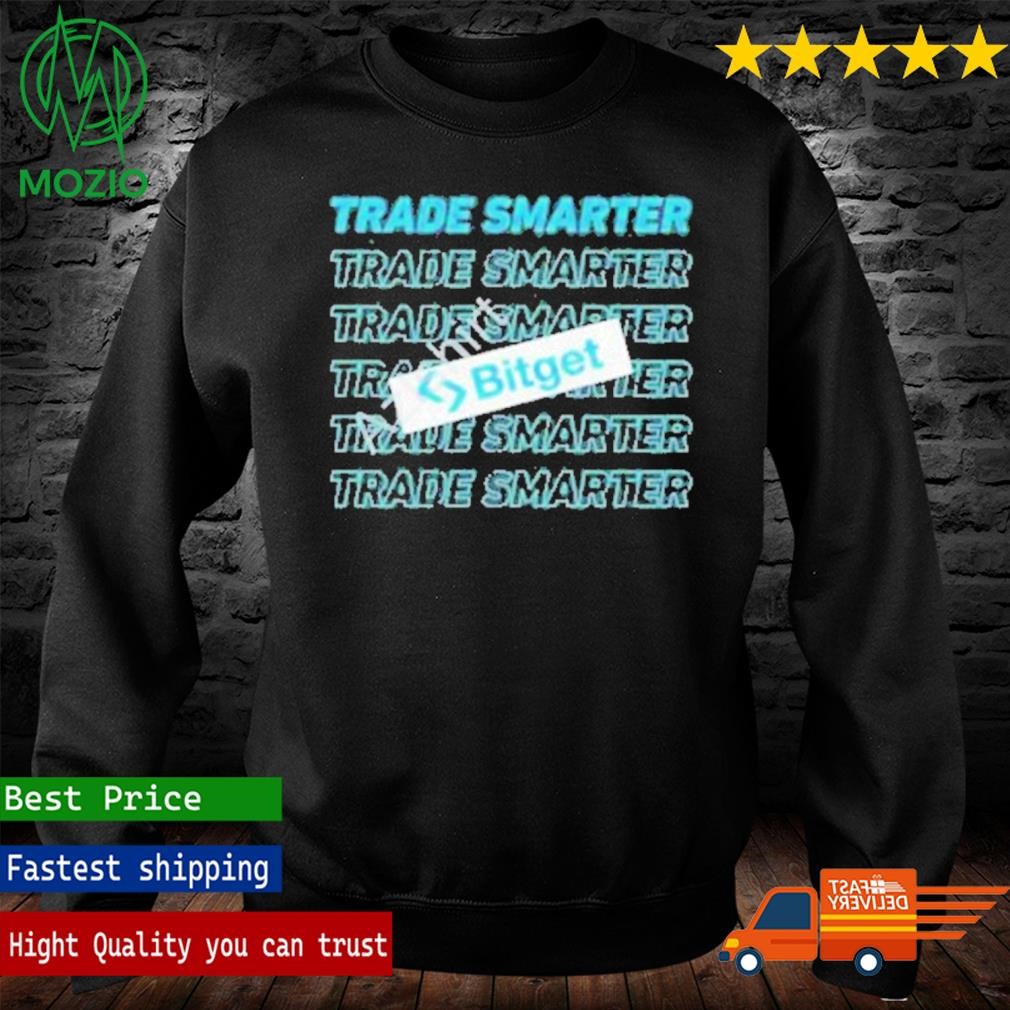 Official bitgetglobal Bitget Logo Trade Smarter T Shirt, hoodie ...
