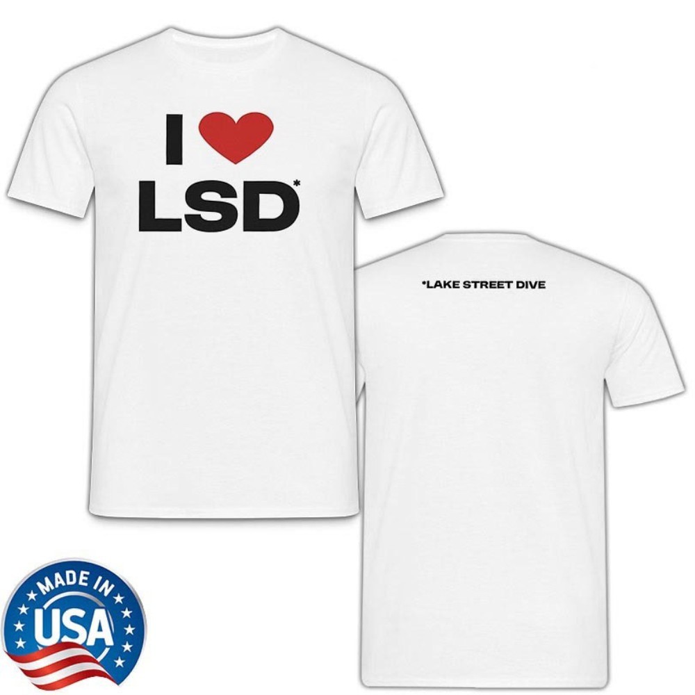 Official I Heart LSD 2025 Shirt, hoodie, sweater, long sleeve and tank top